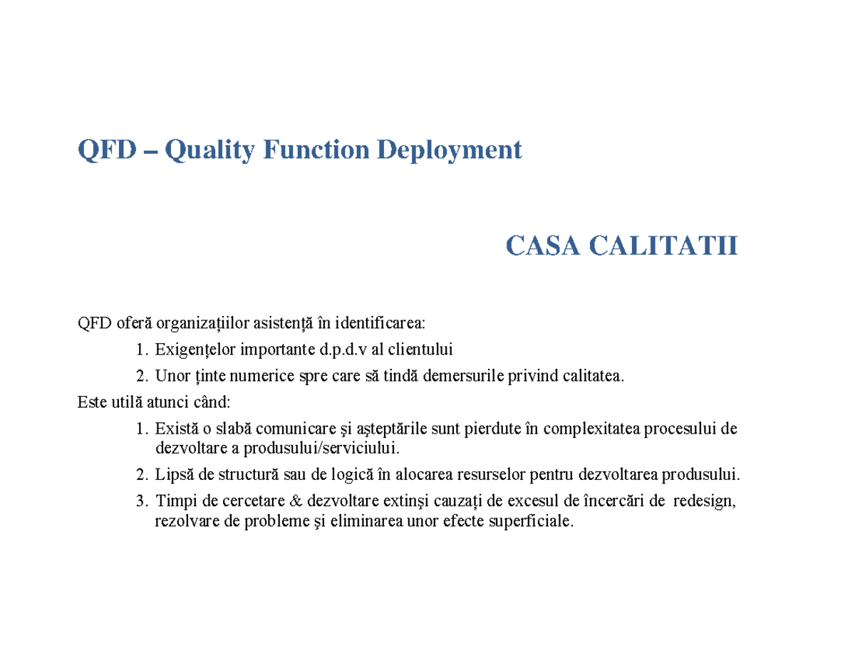 Casa calitatii - QFD – Quality Function Deployment CASA CALITATII QFD ...