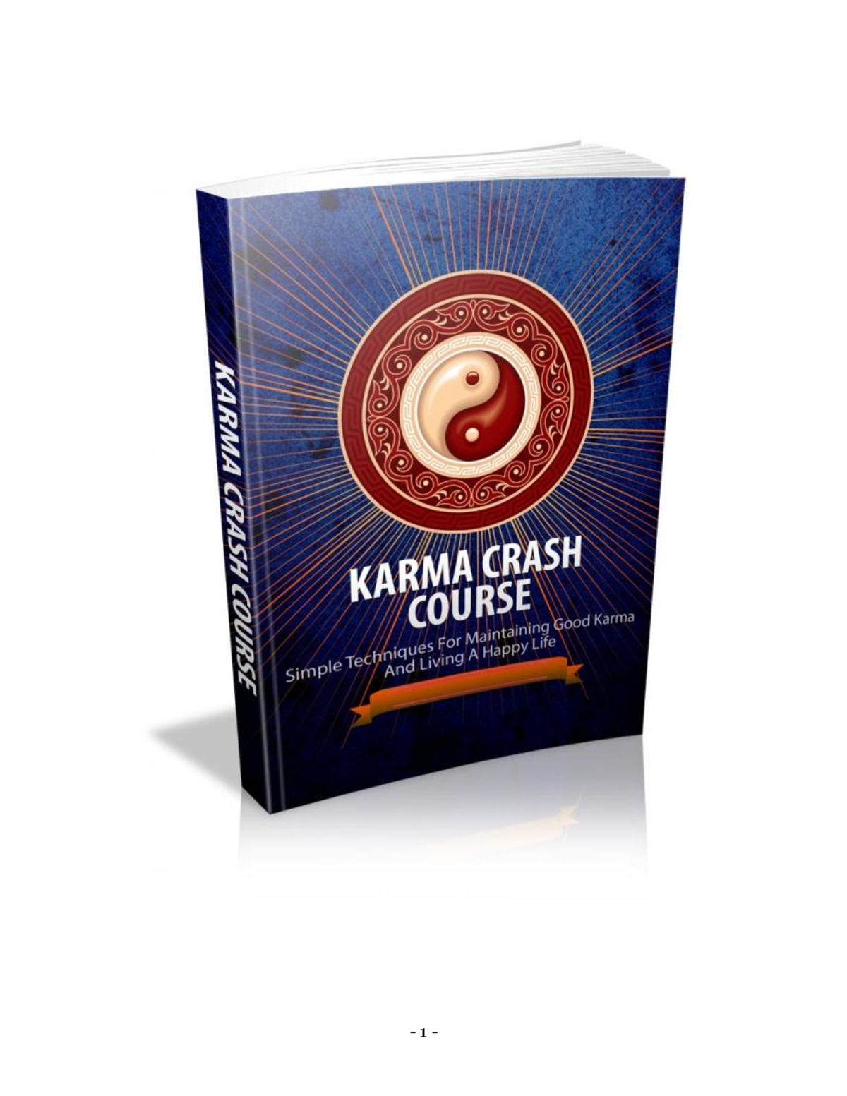 Karma Crash Course - Terms and Conditions LEGAL NOTICE The Publisher ...