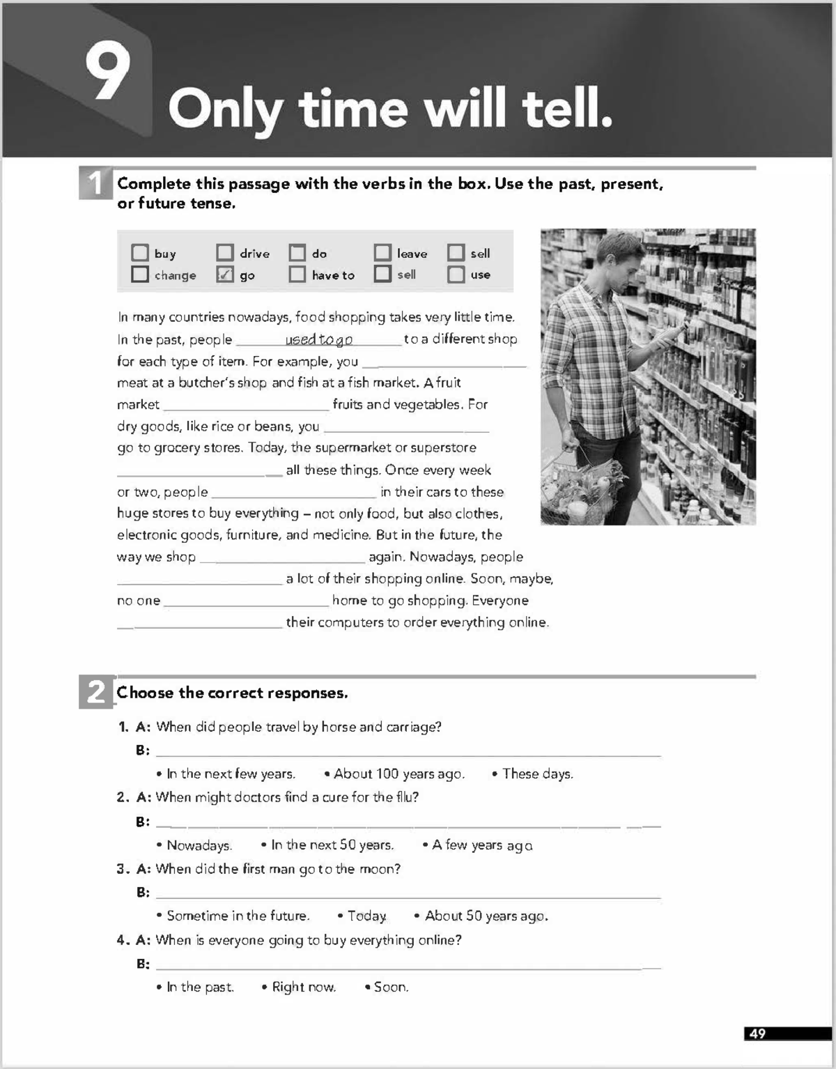 Workbook 2b - Complete this passage with the verbs in the box. Use the ...