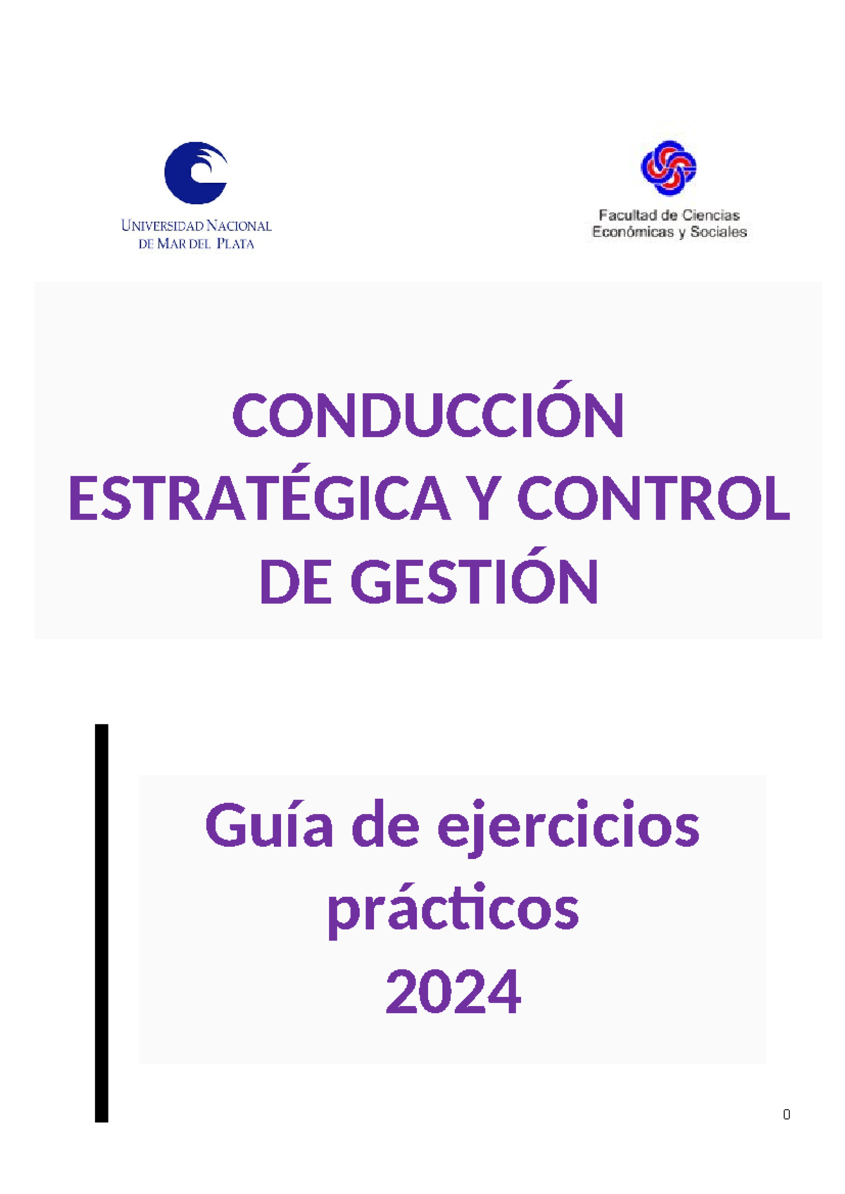 CEy CG- Gu Ã­a Ejercicios Pr Ã¡cticos 2024 - CONDUCCIÓN ESTRATÉGICA Y ...