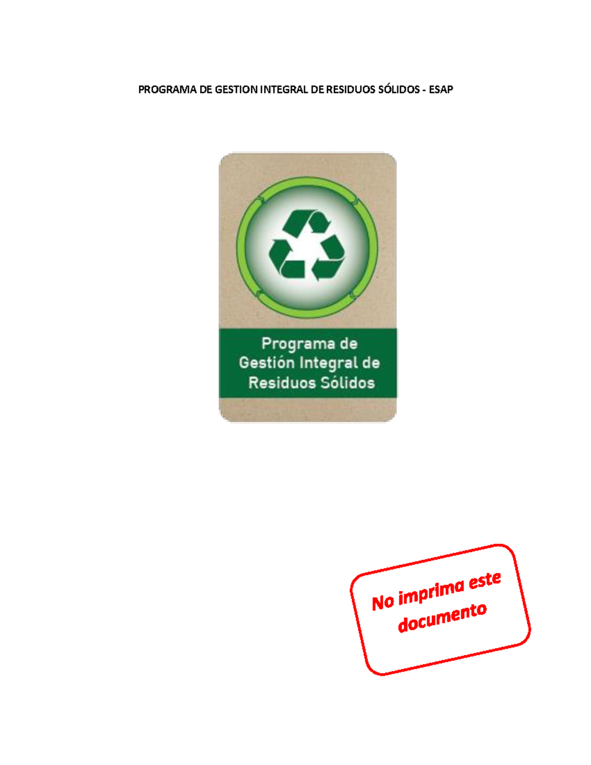 2 Plan de Gestion Integral de Residuos Solidos Pgirs - PROGRAMA DE GESTION INTEGRAL DE RESIDUOS ...