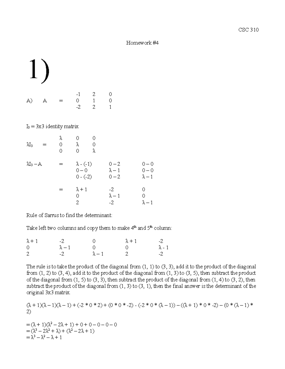 Homework 4 - CSC 310 - CSC 310 Homework # 1) λ - 2 -1 0 λ – 2 - A) A ...