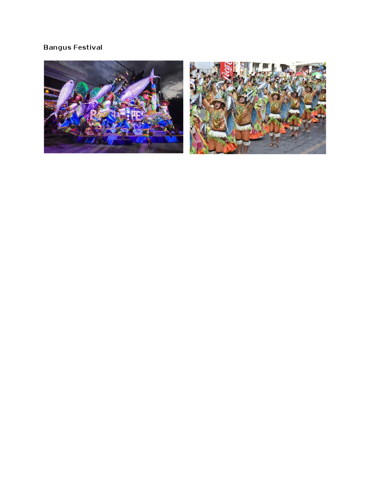 Bangus Festival - It typically takes place during the month of April ...