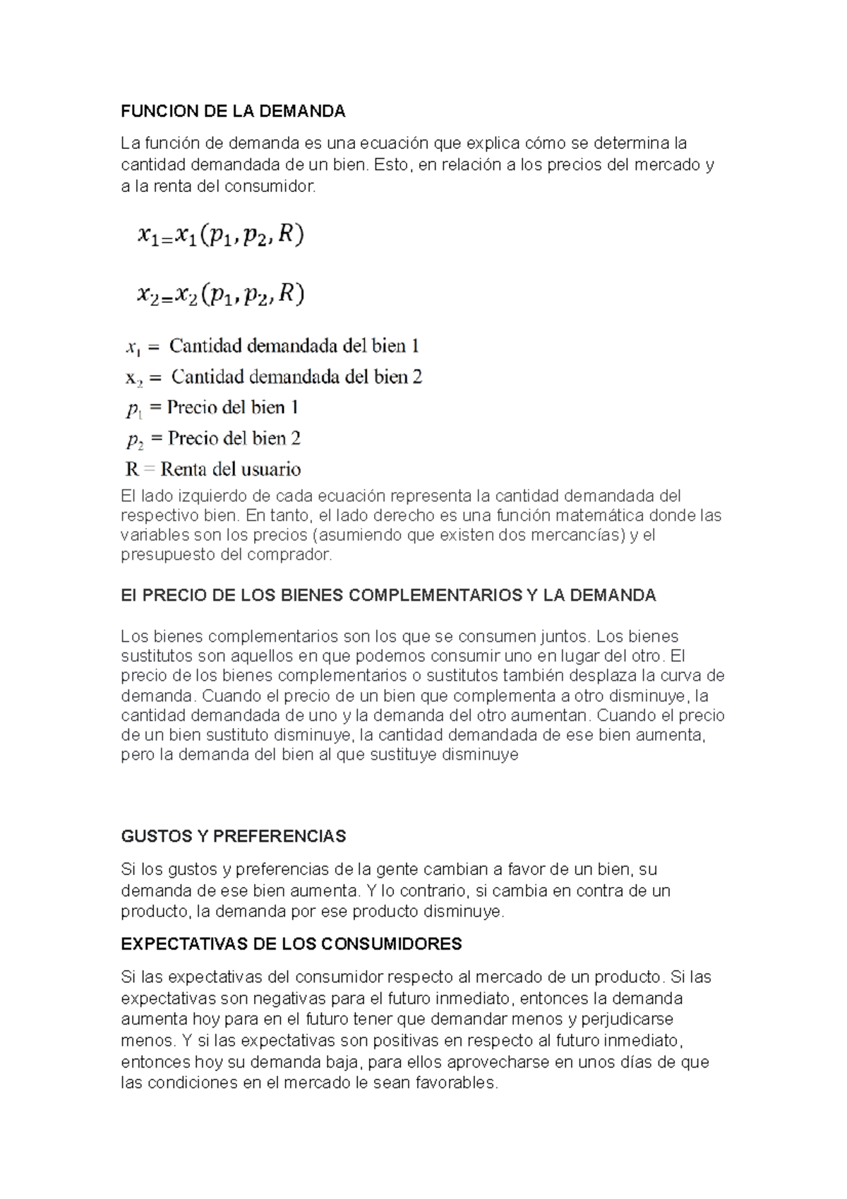 Funcion DE LA Demanda - FUNCION DE LA DEMANDA La función de demanda es ...