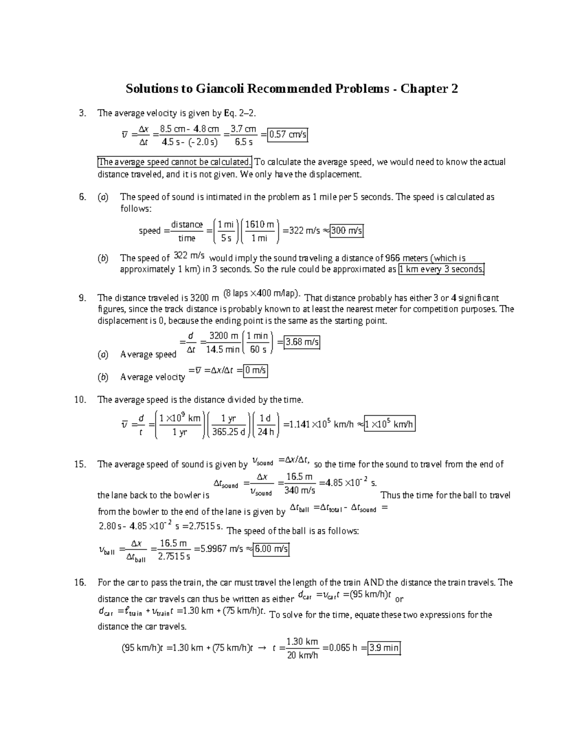 Giancoli Solns Chp2 - Solutions to Giancoli Recommended Problems - Chapter 2 3. The average ...