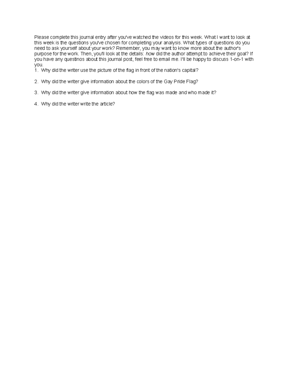 Please complete this journal entry after you - What I want to look at ...