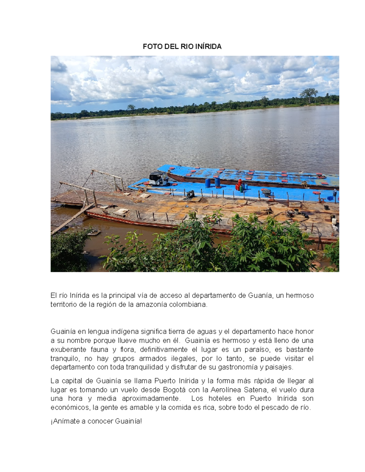 FOTO DEL RIO Inírida - FOTO DEL RIO INÍRIDA El río Inírida es la ...