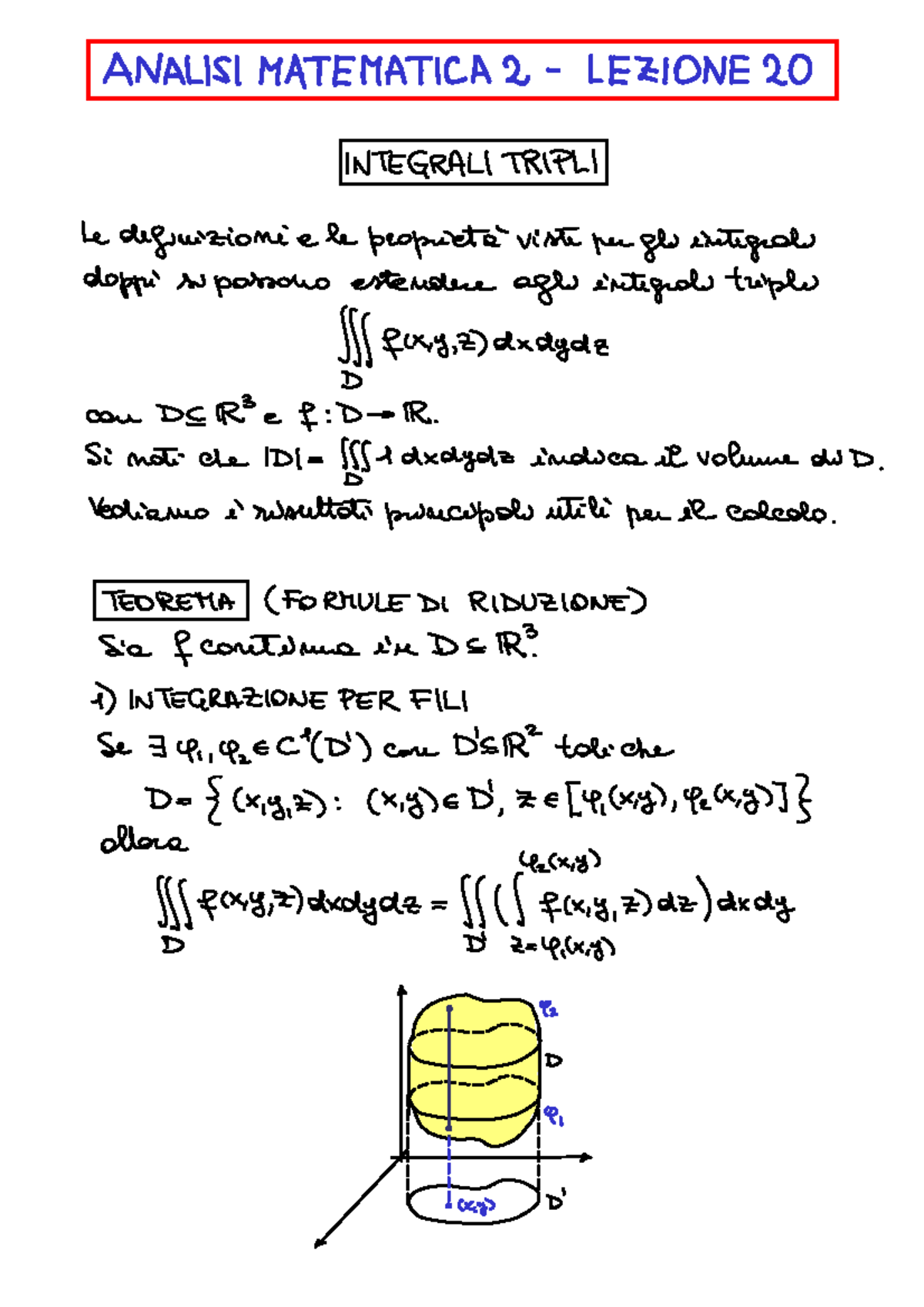 Lezione 20 - Integrali Tripli, Formule di Riduzione e cambiamento di ...