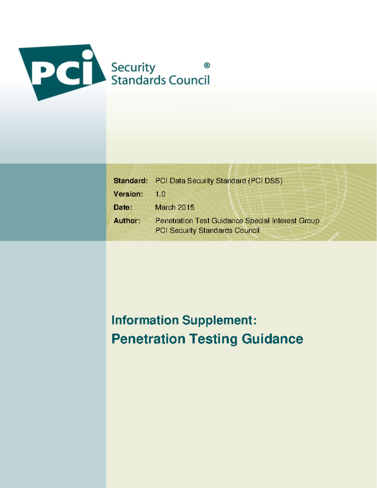 Penetration Testing Guidance March 2015 - Standard: PCI Data Security ...