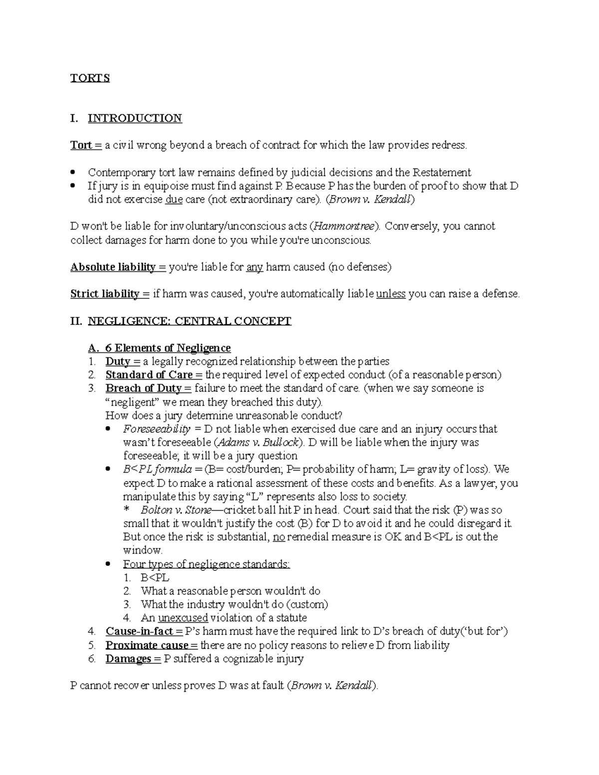Torts Law - Prof. Baird 1 - TORTS I. INTRODUCTION Tort = a civil wrong ...