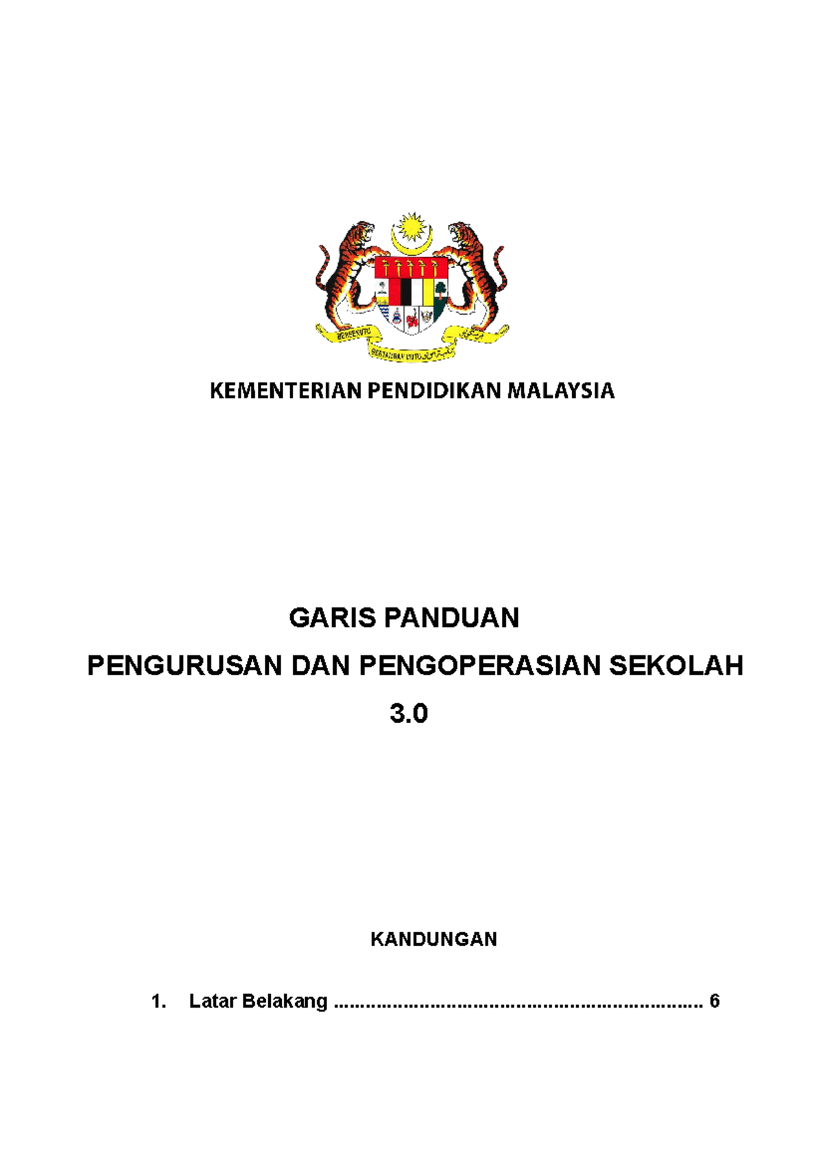 Garis Panduan Pengurusan dan Pengoperasian Sekolah 3 - GARIS PANDUAN PENGURUSAN DAN ...