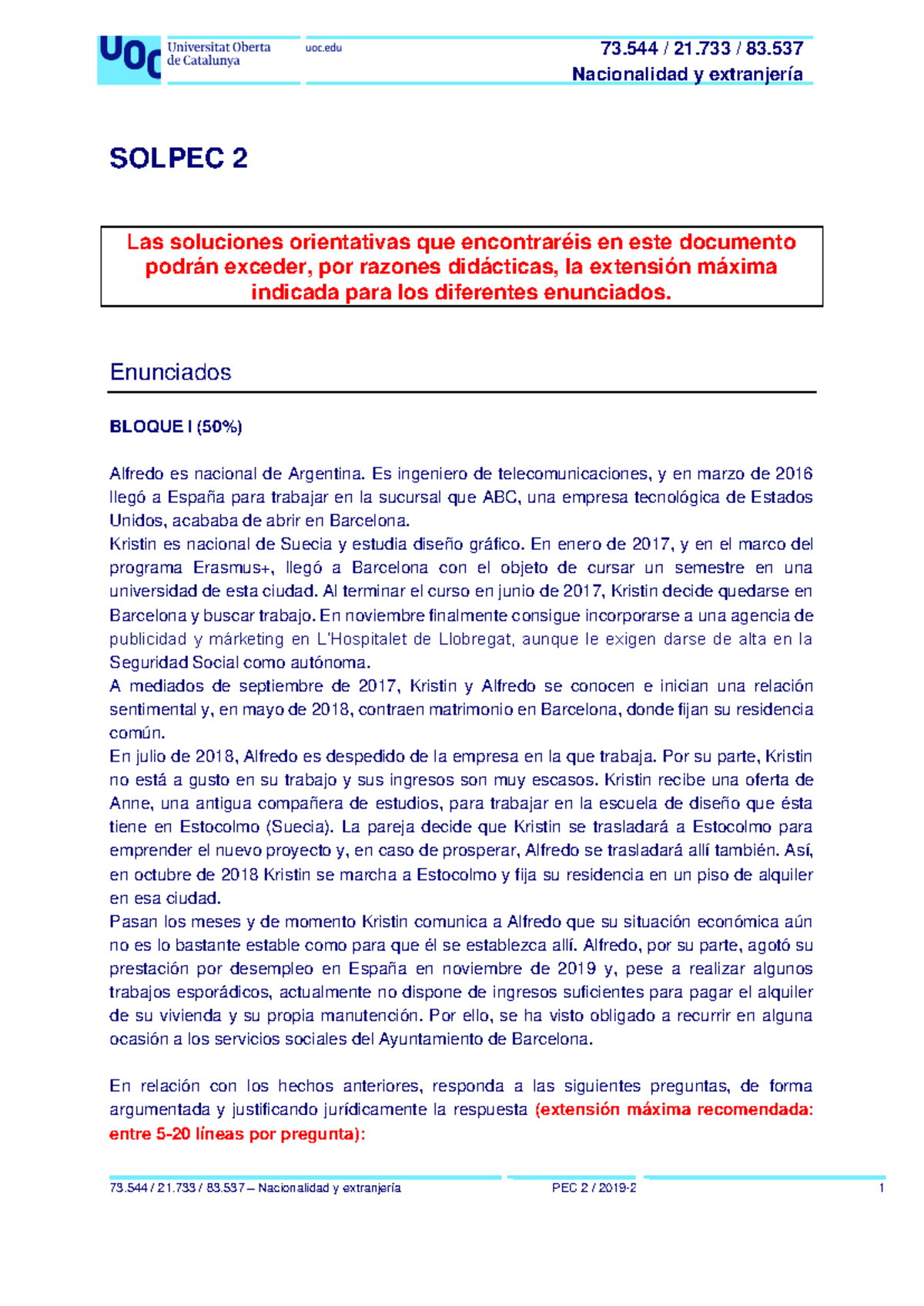 Solución PEC 2 año 2019-2020. Segundo semestre - Nacionalidad y extranjería SOLPEC 2 Las ...