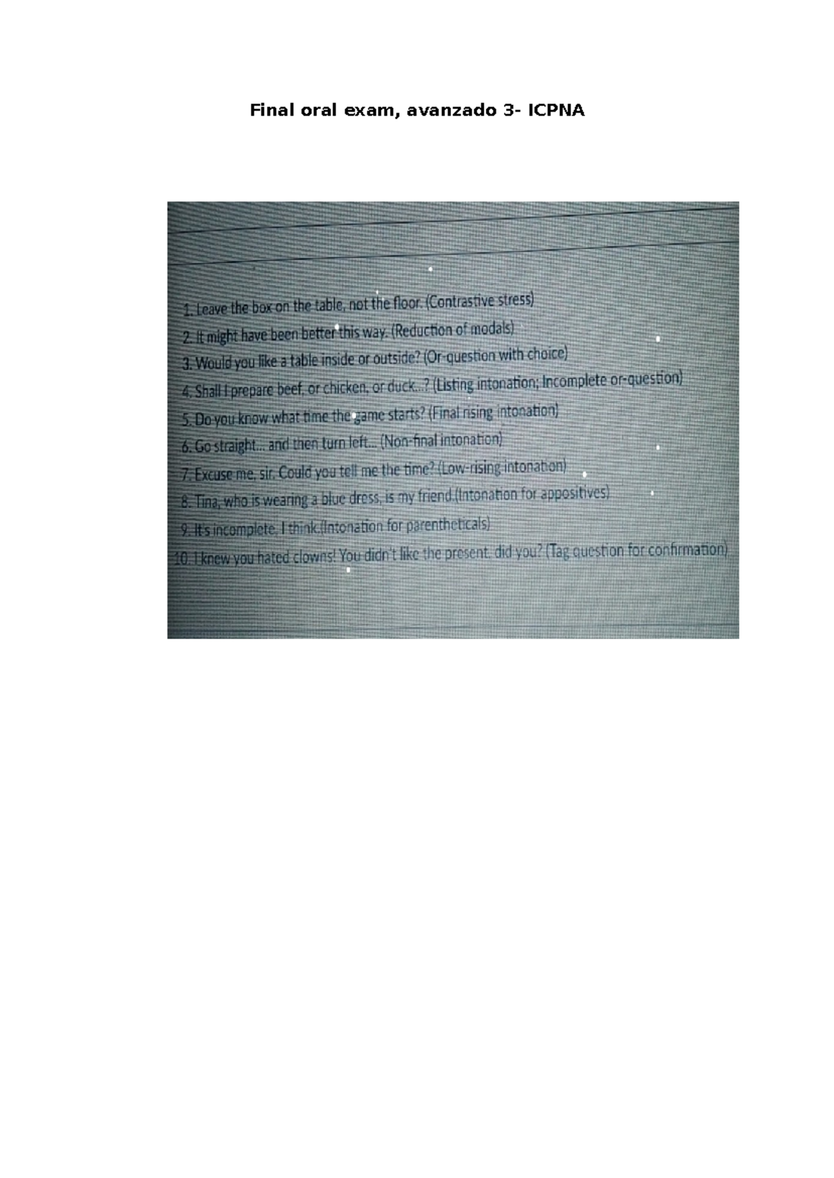 Final oral exam, avanzado 3- ICPNA - 1. Leave the box on the table, not the floor. (Contrastive ...