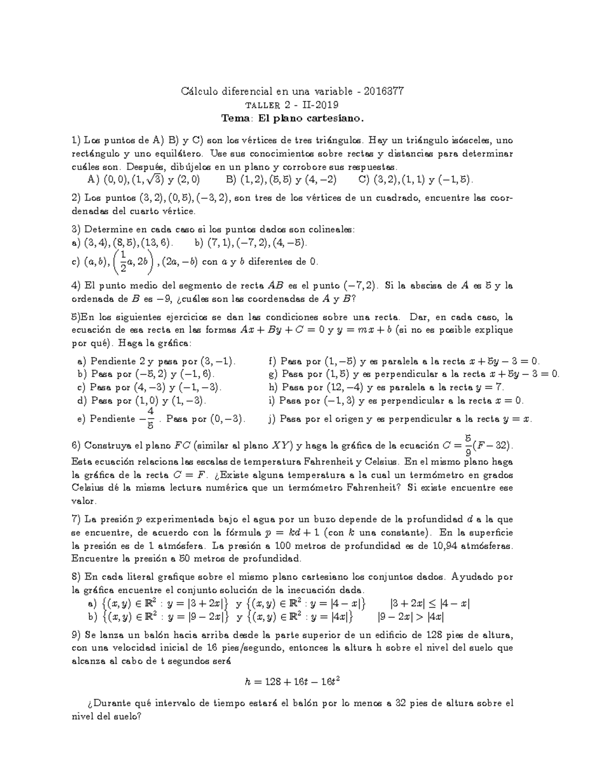 Taller 3 Cálculo - fdsfadsgadsfa - C·lculo diferencial en una variable - 2016377 taller 2 - II ...