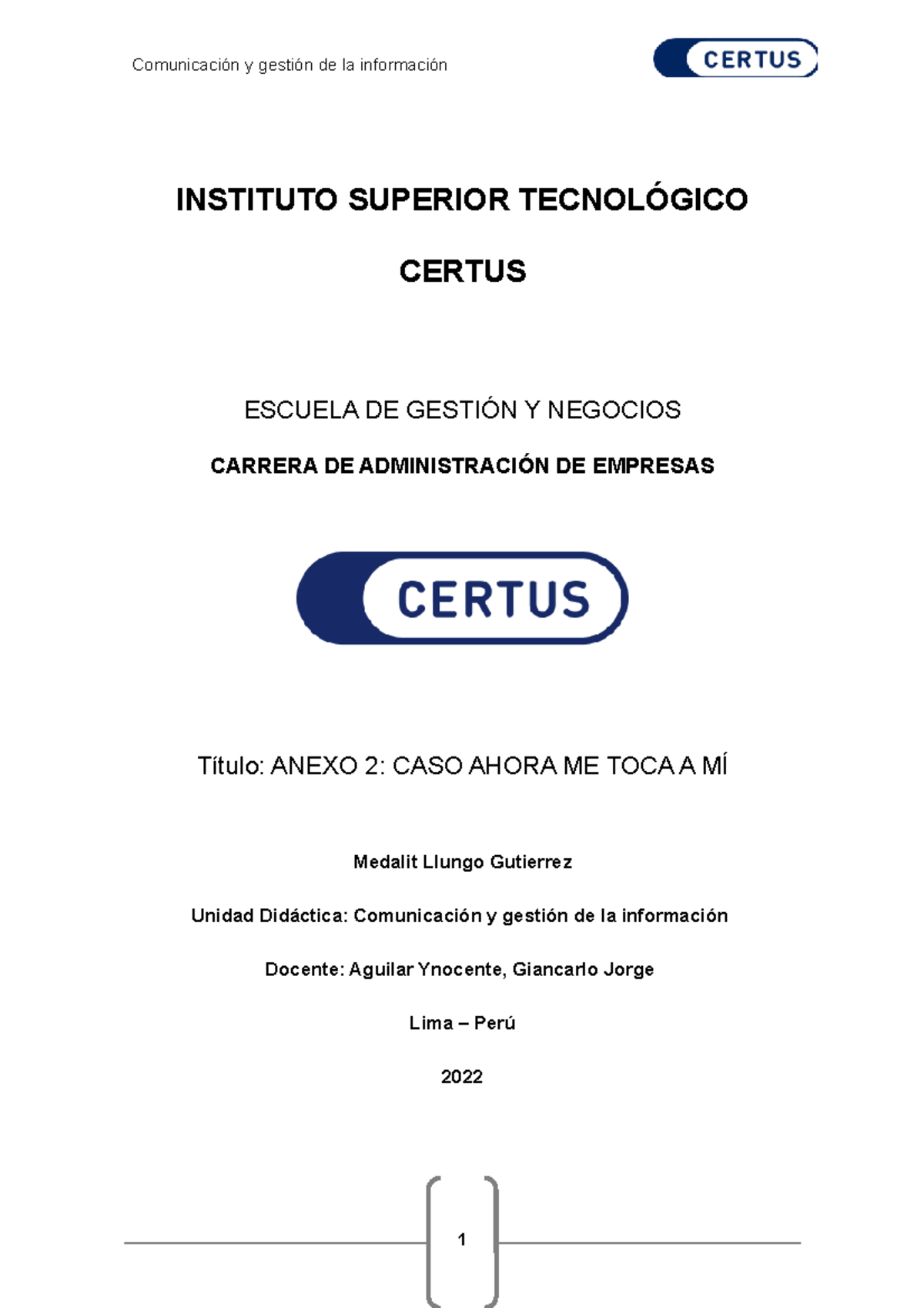 Evidencia 2 - AA2 - INSTITUTO SUPERIOR TECNOLÓGICO CERTUS ESCUELA DE ...