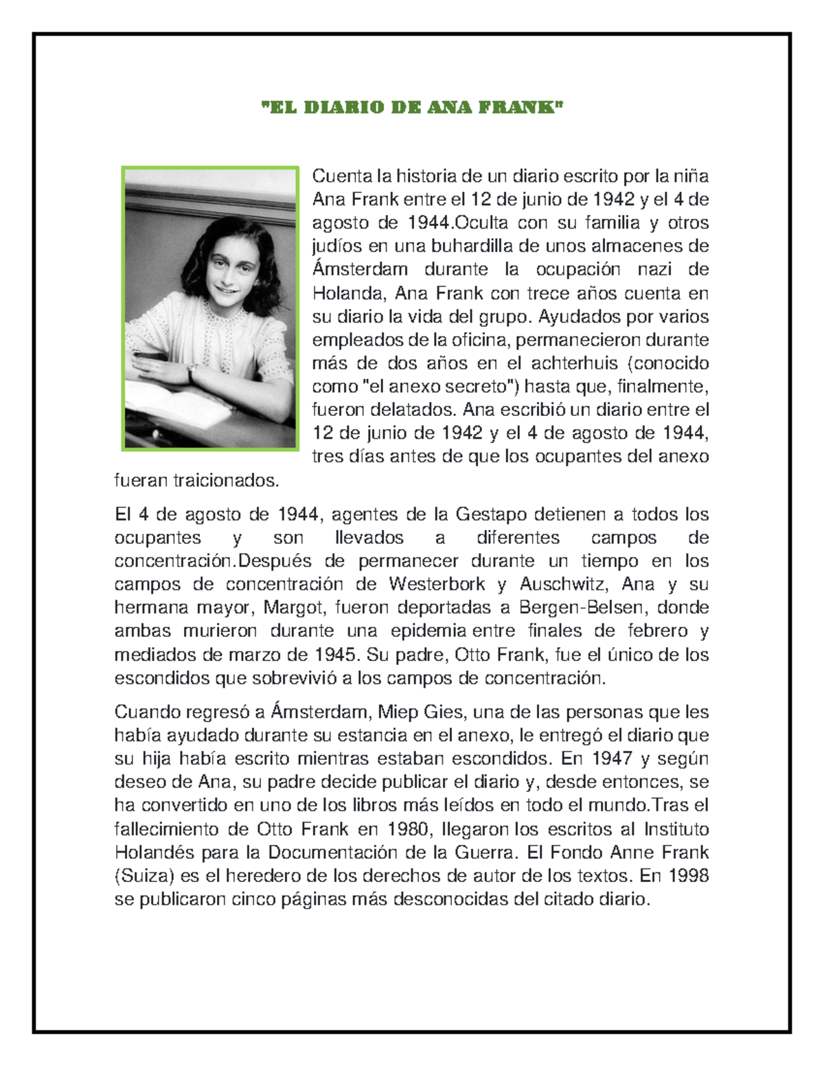 EL Diario DE ANA Frank ( Resumen) - "EL DIARIO DE ANA FRANK" Cuenta la historia de un - Studocu