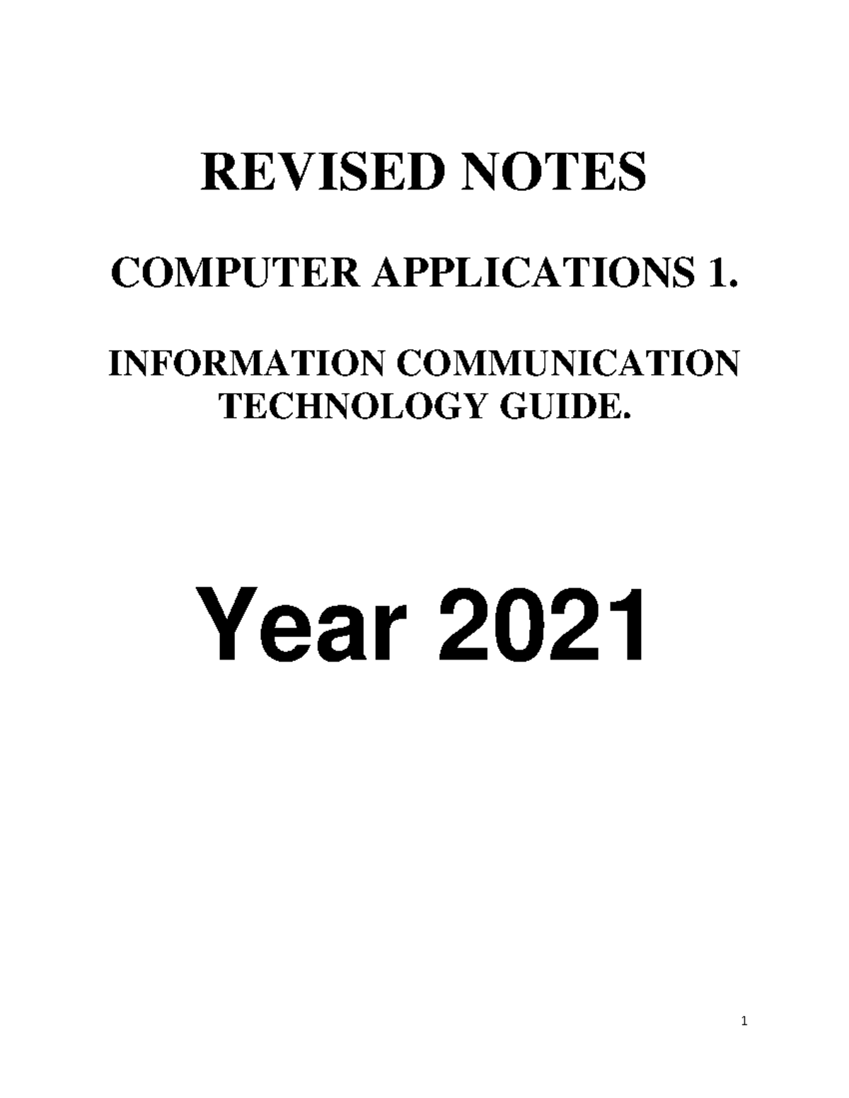 Computer Application Notes Revised Notes Computer Applications 1 Information Communication
