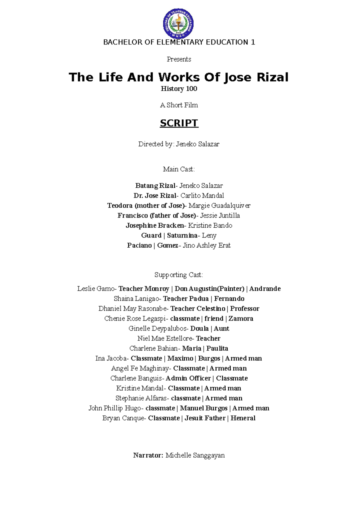 Rizal Short Film Script - BACHELOR OF ELEMENTARY EDUCATION 1 Presents ...