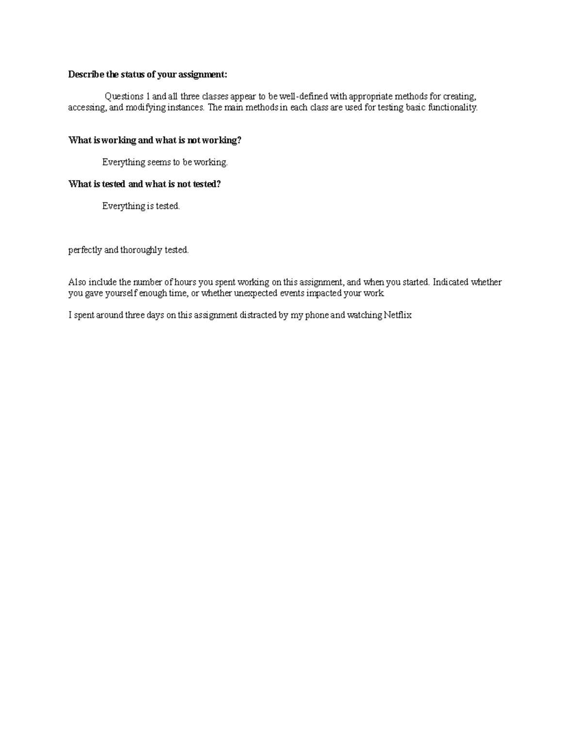 A3 status - Describe the status of your assignment: Questions 1 and all ...