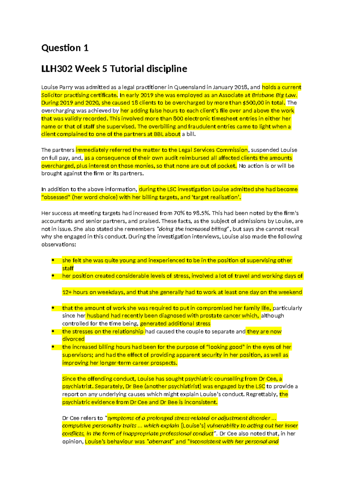 Week 5 discipline tut - Summary Ethics And The Legal Profession - Question 1 LLH302 Week 5 ...