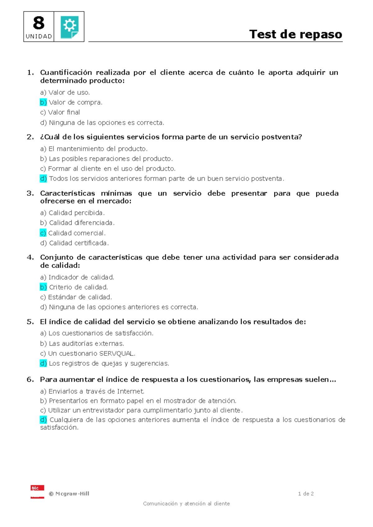 Test unidad 8 - sisisi - 8 U N I D A D Test de repaso 1. Cuantificación ...