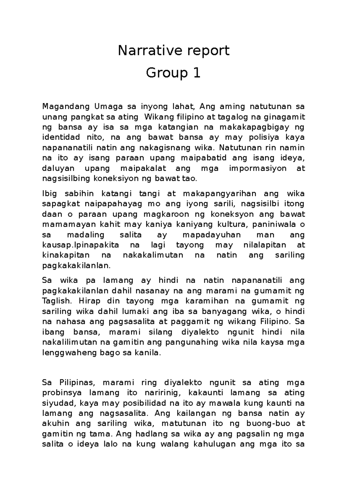 Narrative report - SERVES AS YOUR GUIDE ONLY - Narrative report Group 1 ...