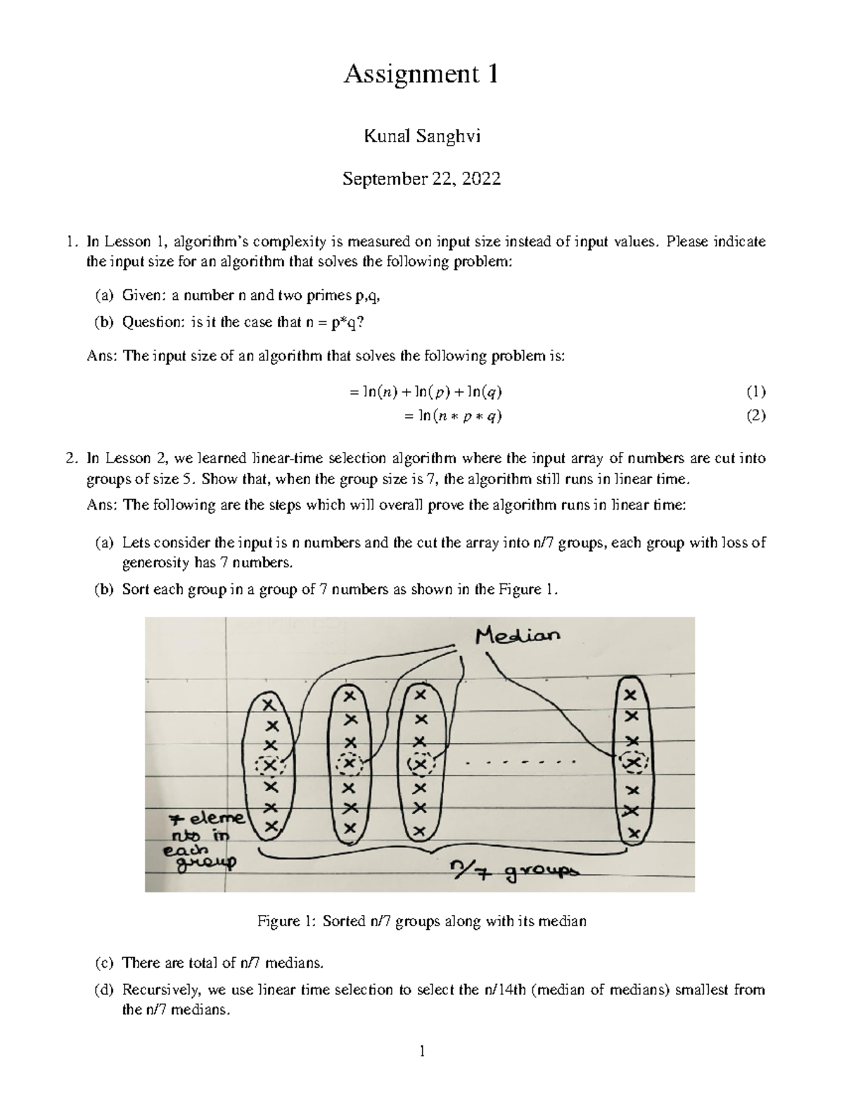 CPT S 515 Assignment 1 - Assignment 1 Kunal Sanghvi September 22, 2022 In Lesson 1, algorithm’s ...