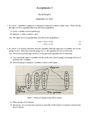 CPT S 515 Assignment 1 - Assignment 1 Kunal Sanghvi September 22, 2022 In Lesson 1, algorithm’s ...