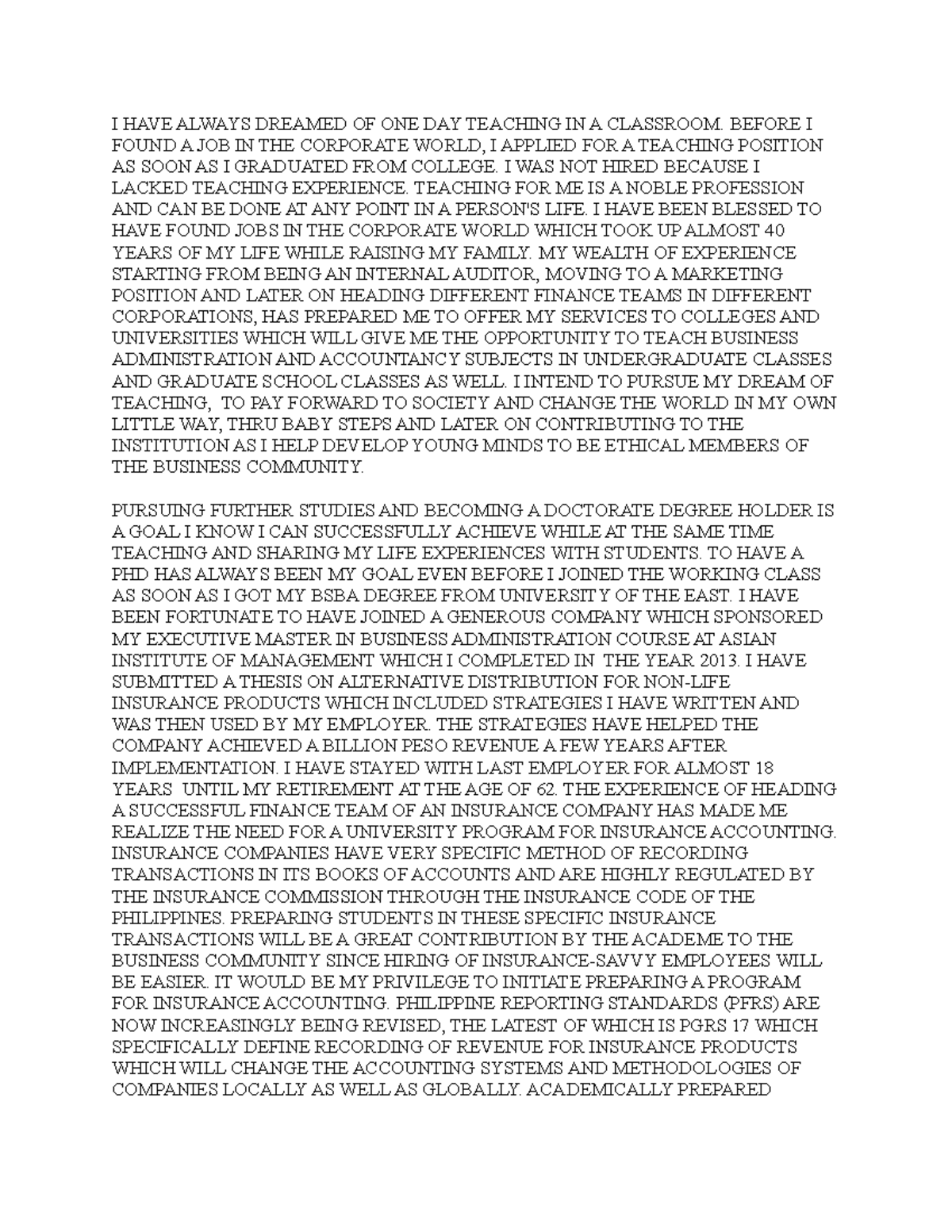 Adamson Admission Essay - I HAVE ALWAYS DREAMED OF ONE DAY TEACHING IN ...