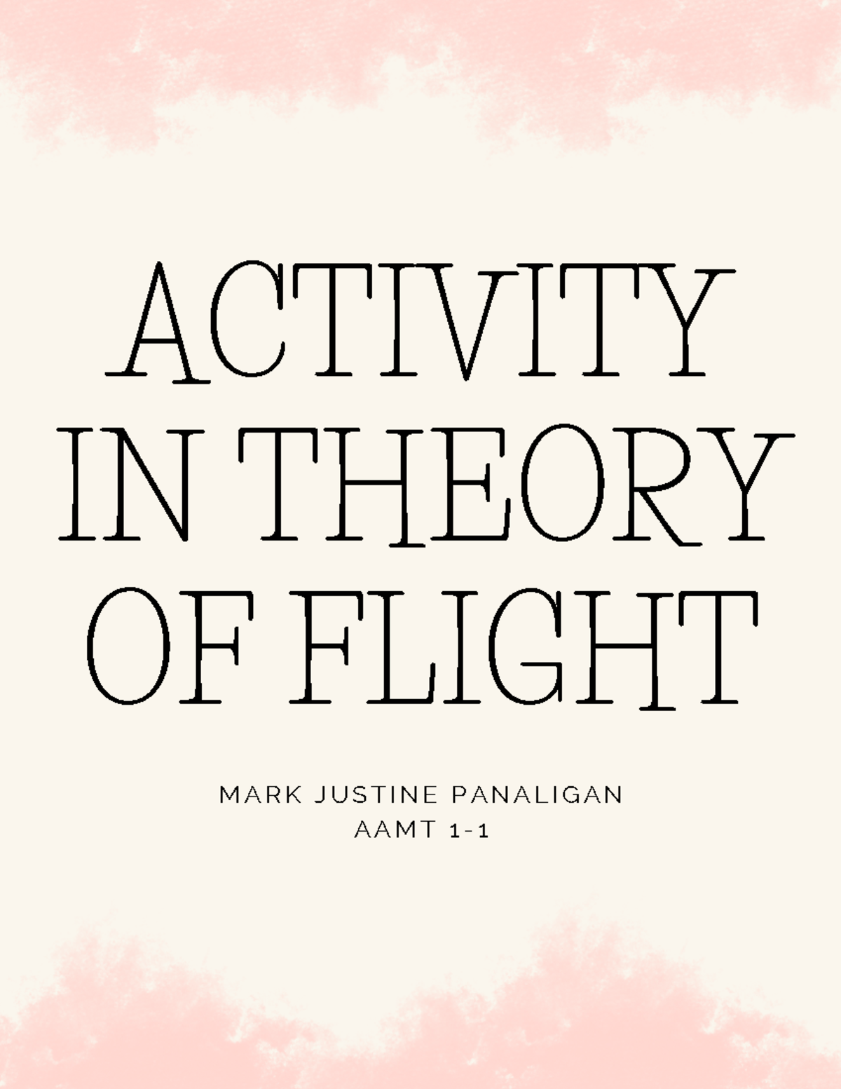 Activity IN Theory OF Flight - ACTIVITY IN THEORY OF FLIGHT M A R K J U ...