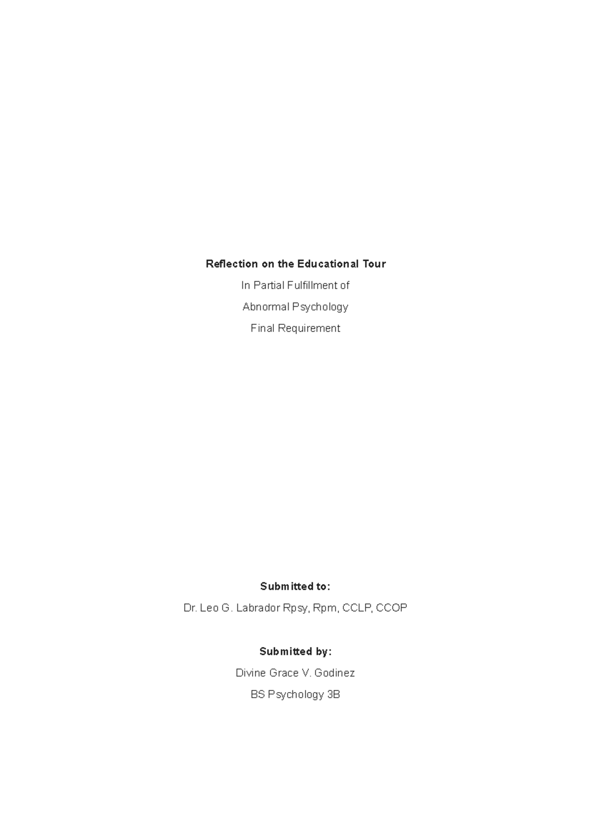 Psych 66 - Reflection - Reflection on the Educational Tour In Partial ...