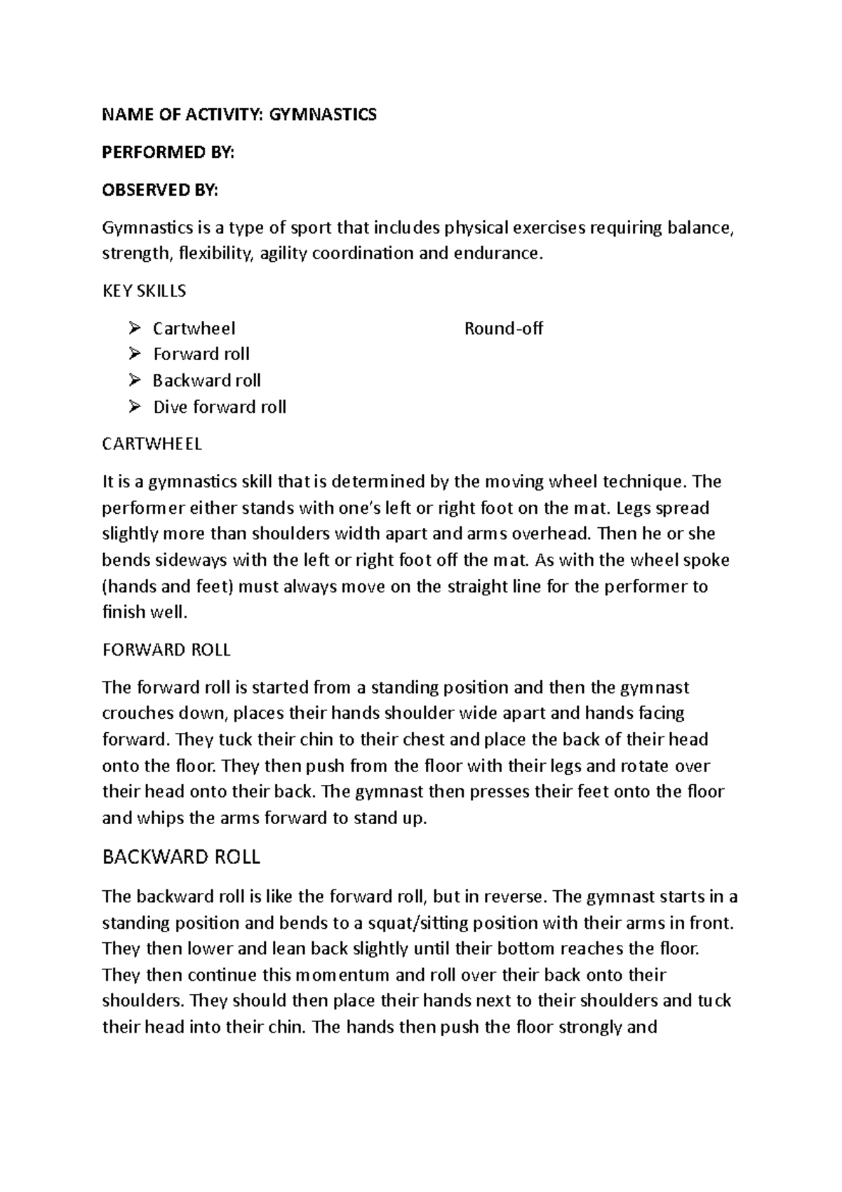 Project Gymnastics - NAME OF ACTIVITY: GYMNASTICS PERFORMED BY ...