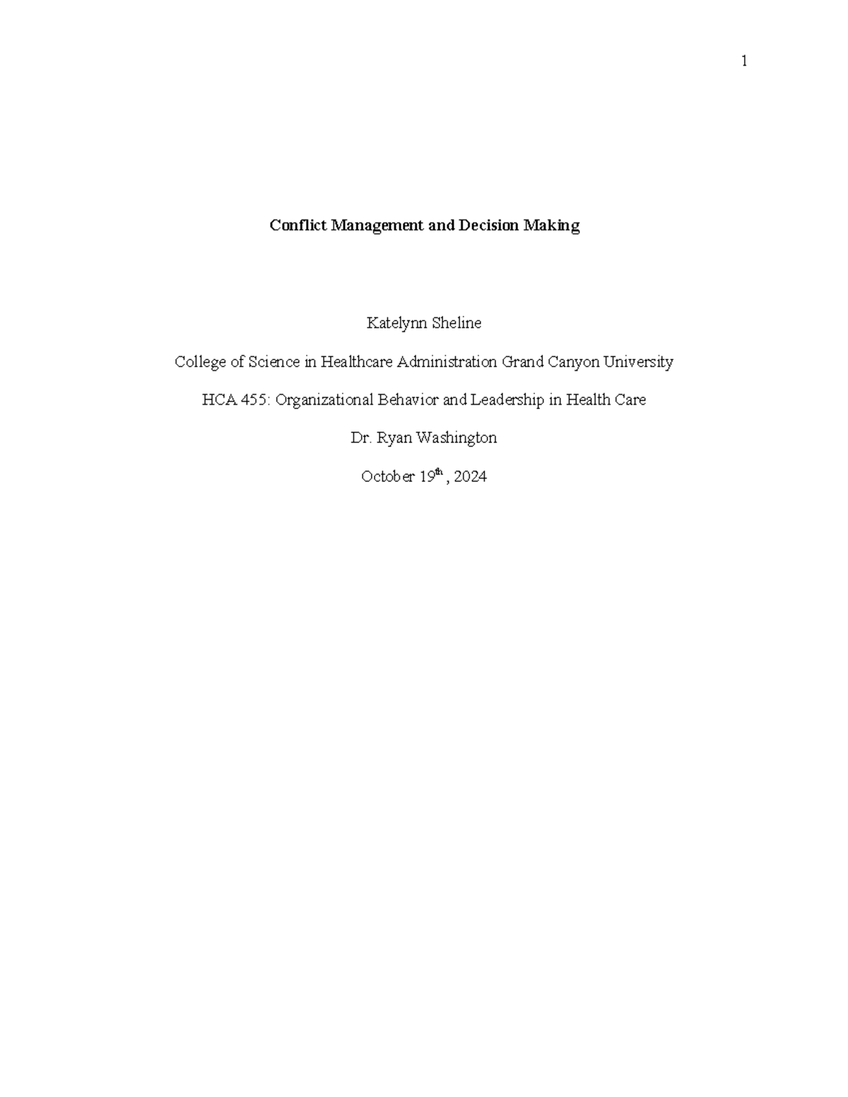 Conflict Management and Decision Making Katelynn Sheline - Conflict ...