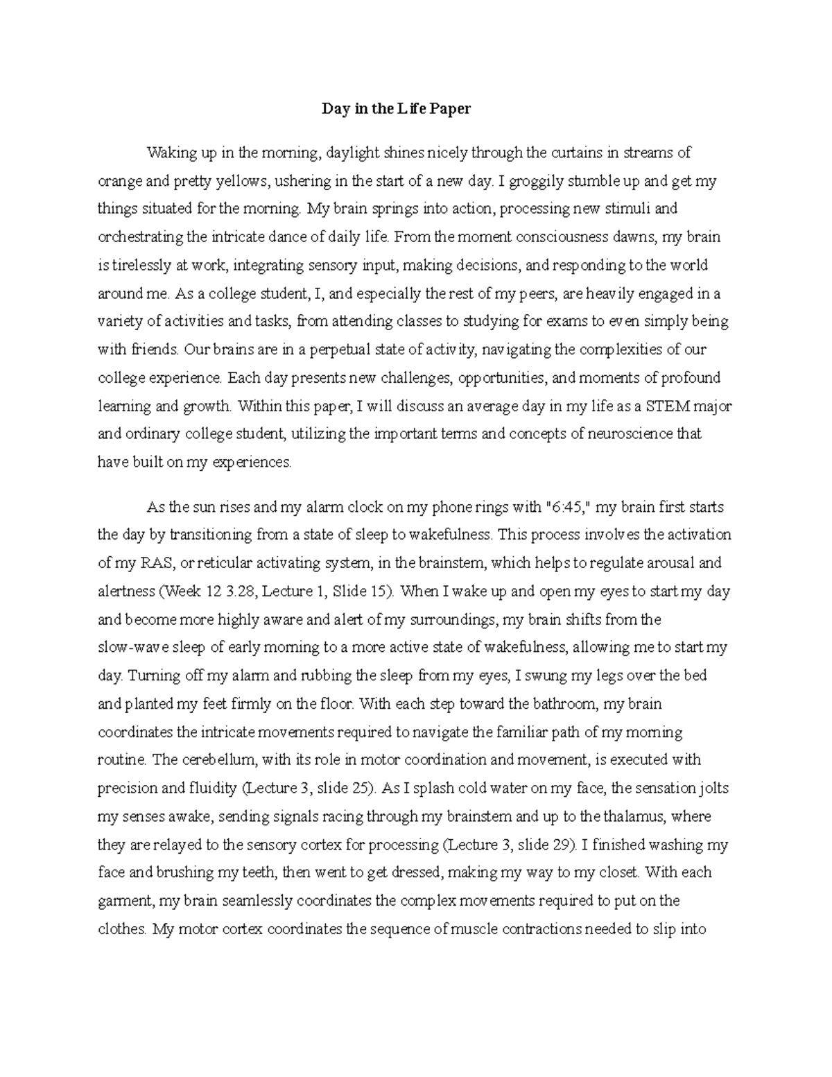 Day in the Life Paper - Day in the Life Paper Waking up in the morning ...