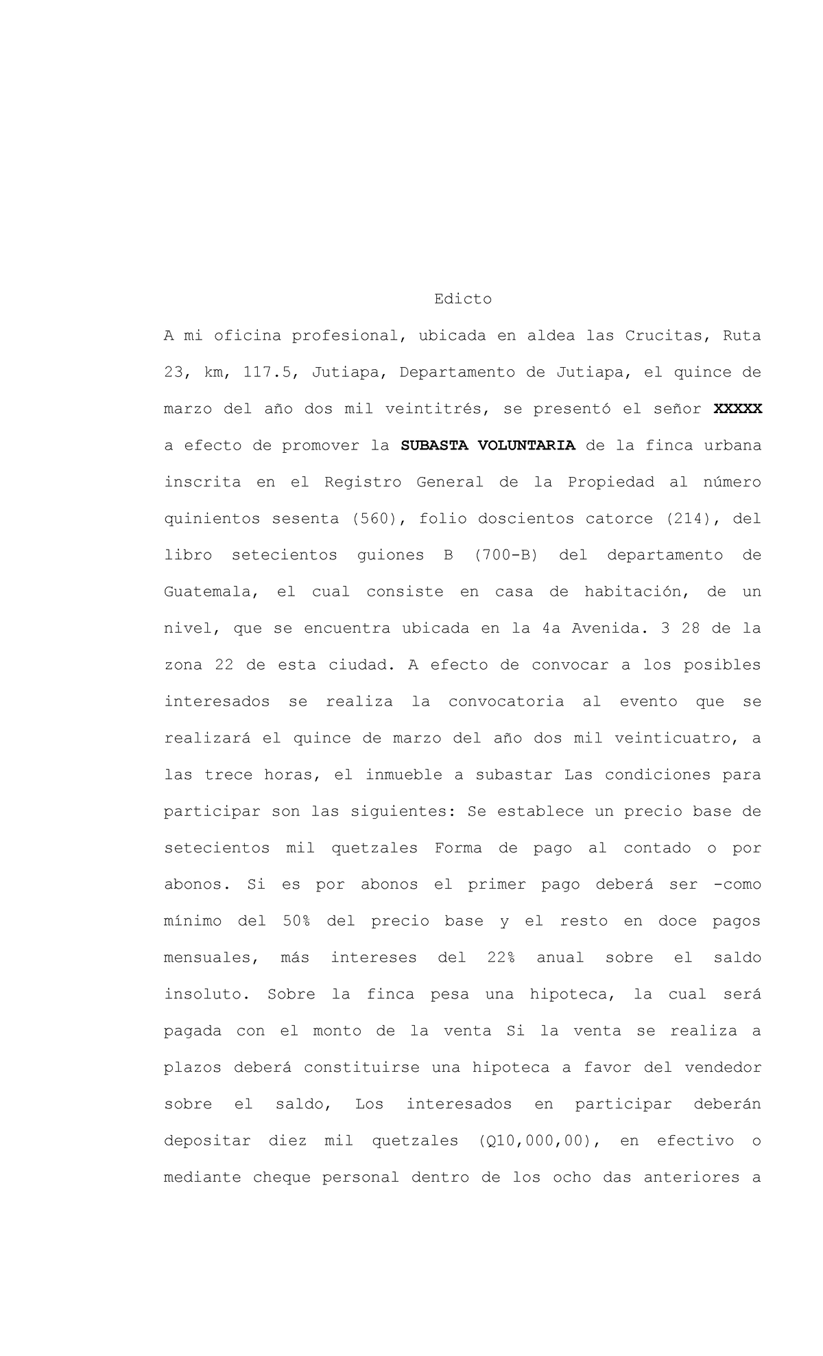 Edicto- Subasta Voluntaria - Edicto A mi oficina profesional, ubicada ...