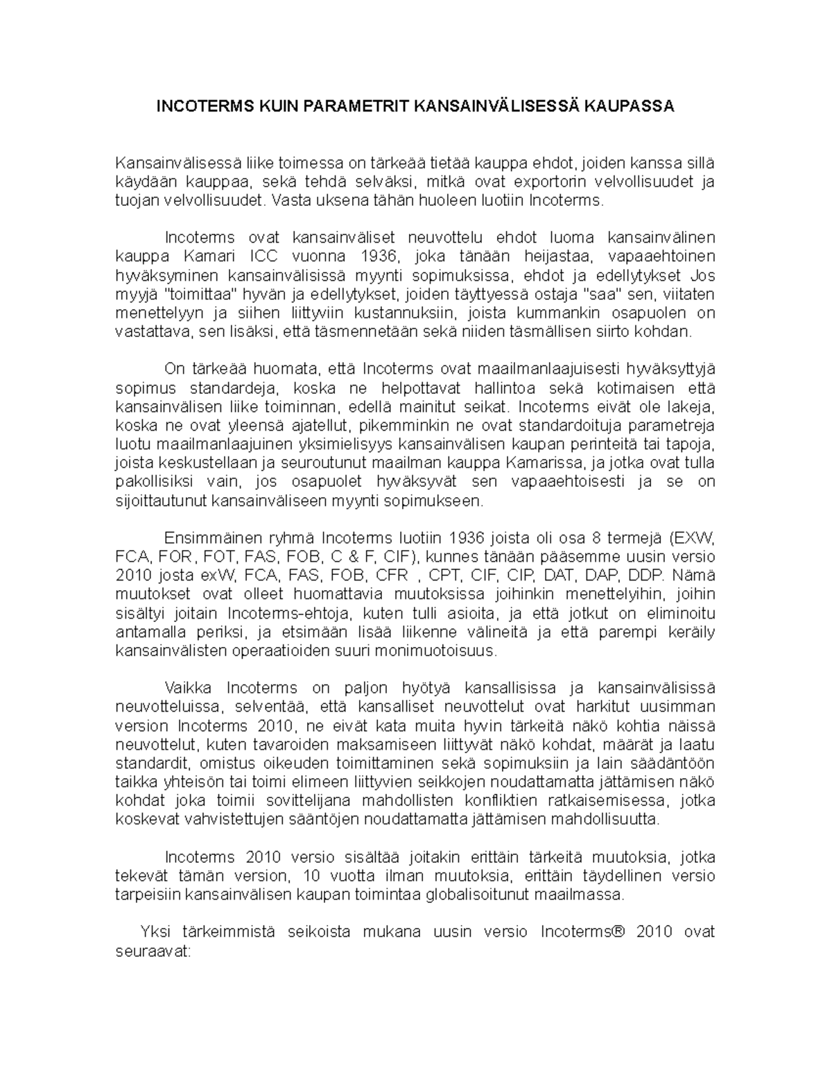 Incoterms KUIN Parametrit Kansainvälisessä Kaupassa - INCOTERMS KUIN ...