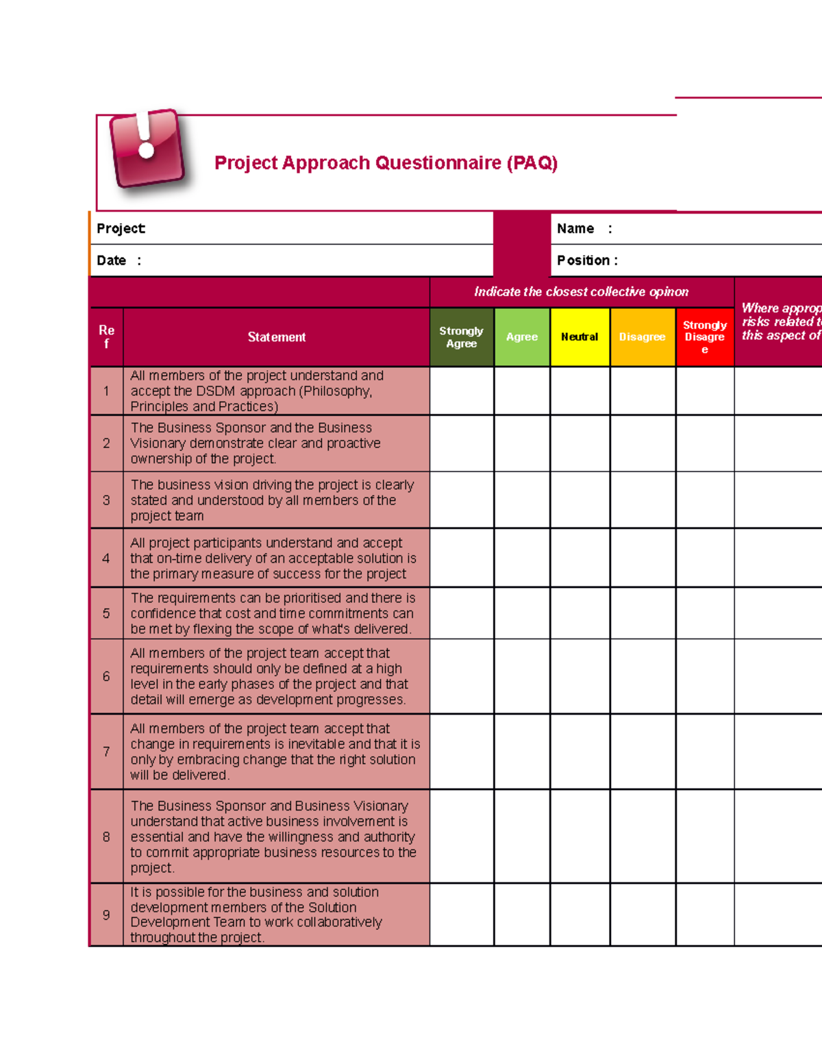 Project Approach Questionnaire - 3 The business vision driving the ...