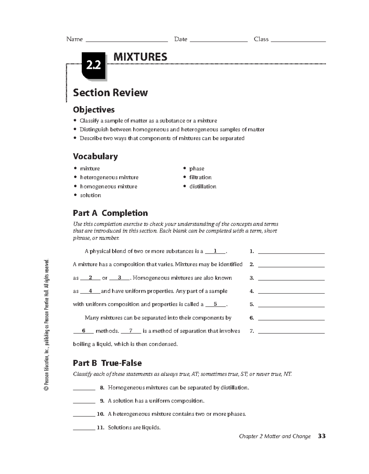 2.2 Mixtures Worksheet - Chapter 2 Matter and Change 33 Section Review Objectives • Classify a ...