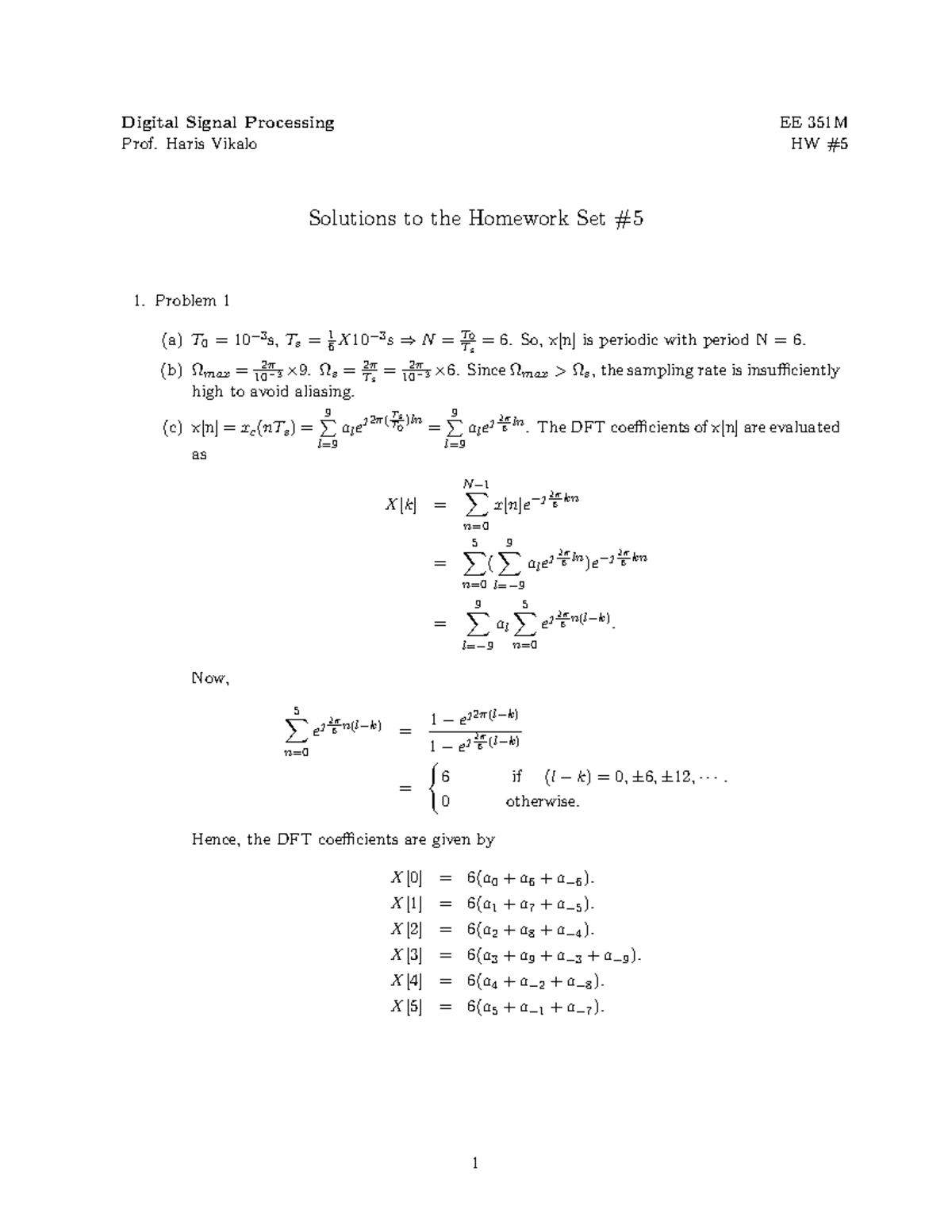 Homework #5 Solutions Digital Signal Processing Professor Haris Vikalo - Digital Signal ...