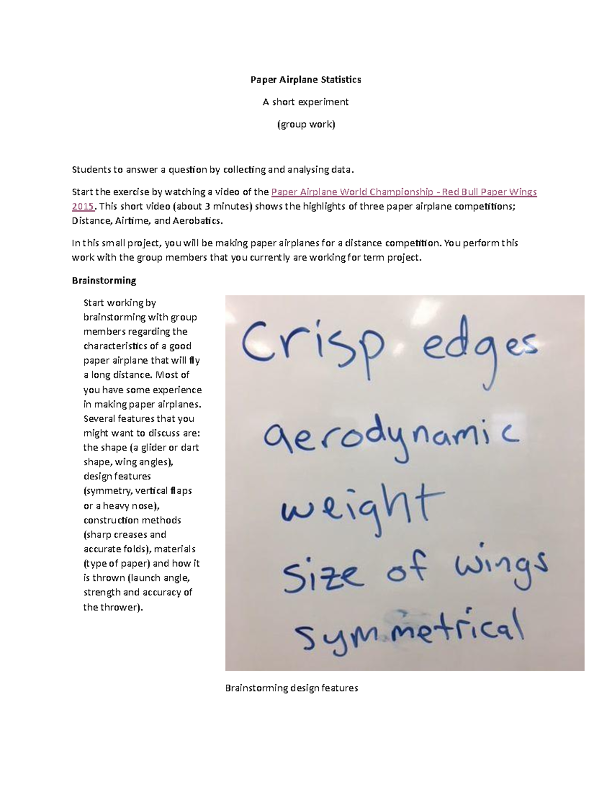 Paper Airplane Statistics - Start the exercise by watching a video of ...