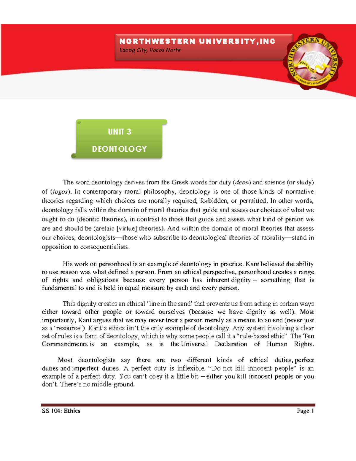 Deon - good - Laoag City, Ilocos Norte The word deontology derives from ...