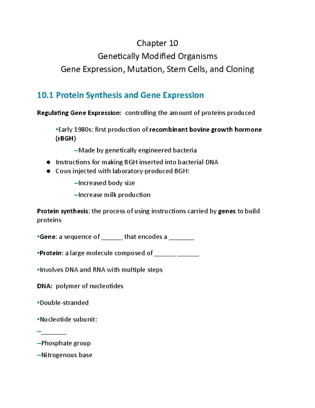 BIOL 1408 Chapters 10 , 11 (Test 5) - Chapter 10 Genetically Modified ...