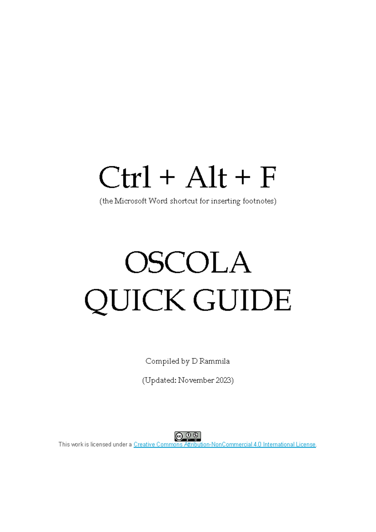 Oscola Quick Guide ( Second Revision 2023). Ref style 2024 - Ctrl + Alt ...