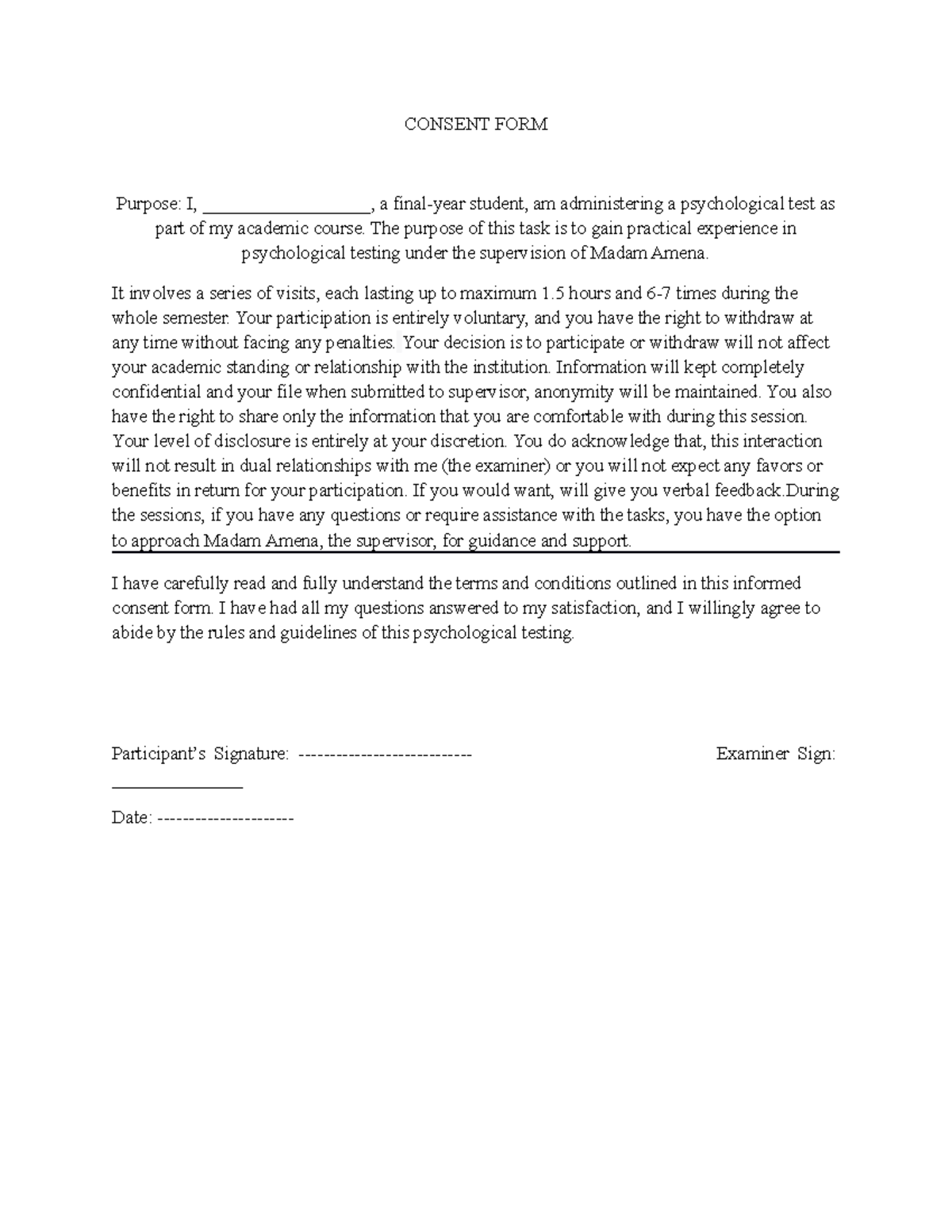 Consent FORM - CONSENT FORM Purpose: I, __________________, a final ...
