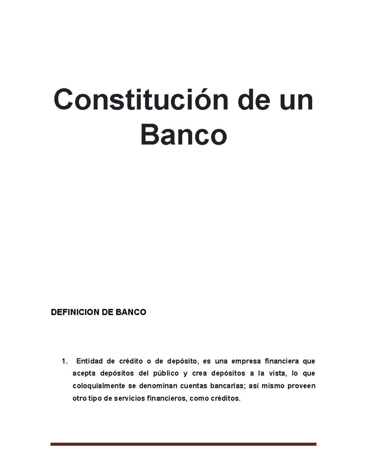 Constitucion DE UN Banco - Constitución de un Banco DEFINICION DE BANCO ...