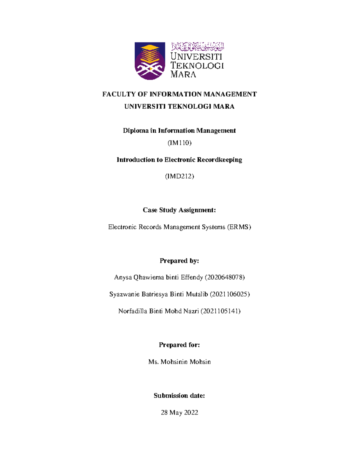 CASE Study Assignment - FACULTY OF INFORMATION MANAGEMENT UNIVERSITI ...