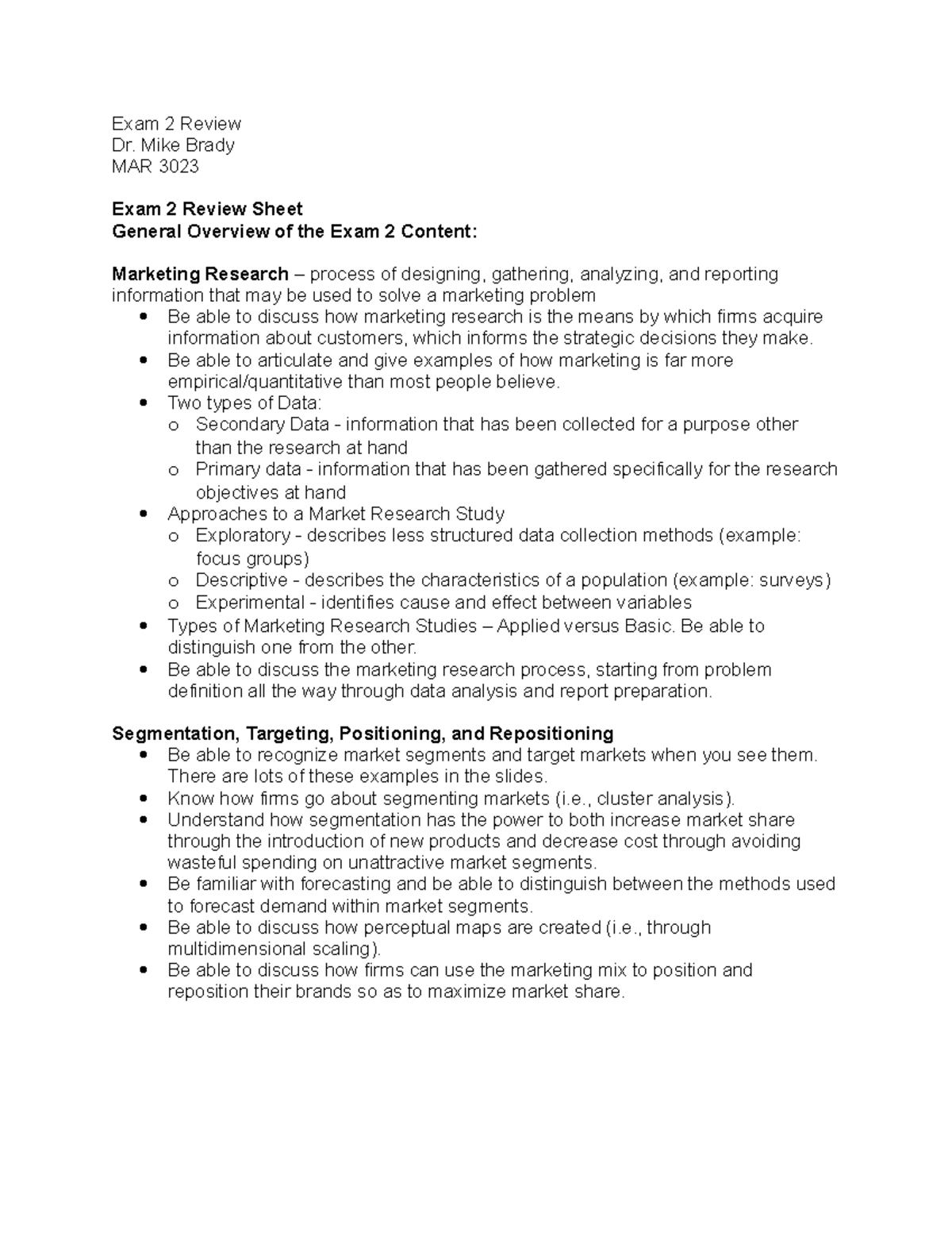 Exam 2 Review - exam 2 - Exam 2 Review Dr. Mike Brady MAR 3023 Exam 2 ...