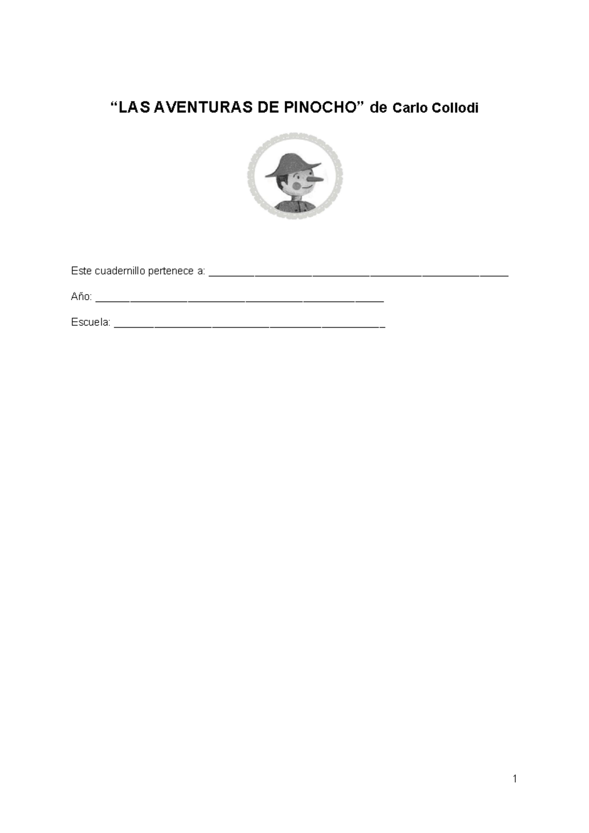 Cuadernillo Las aventuras de Pinocho de Carlo Collodi - “LAS AVENTURAS ...