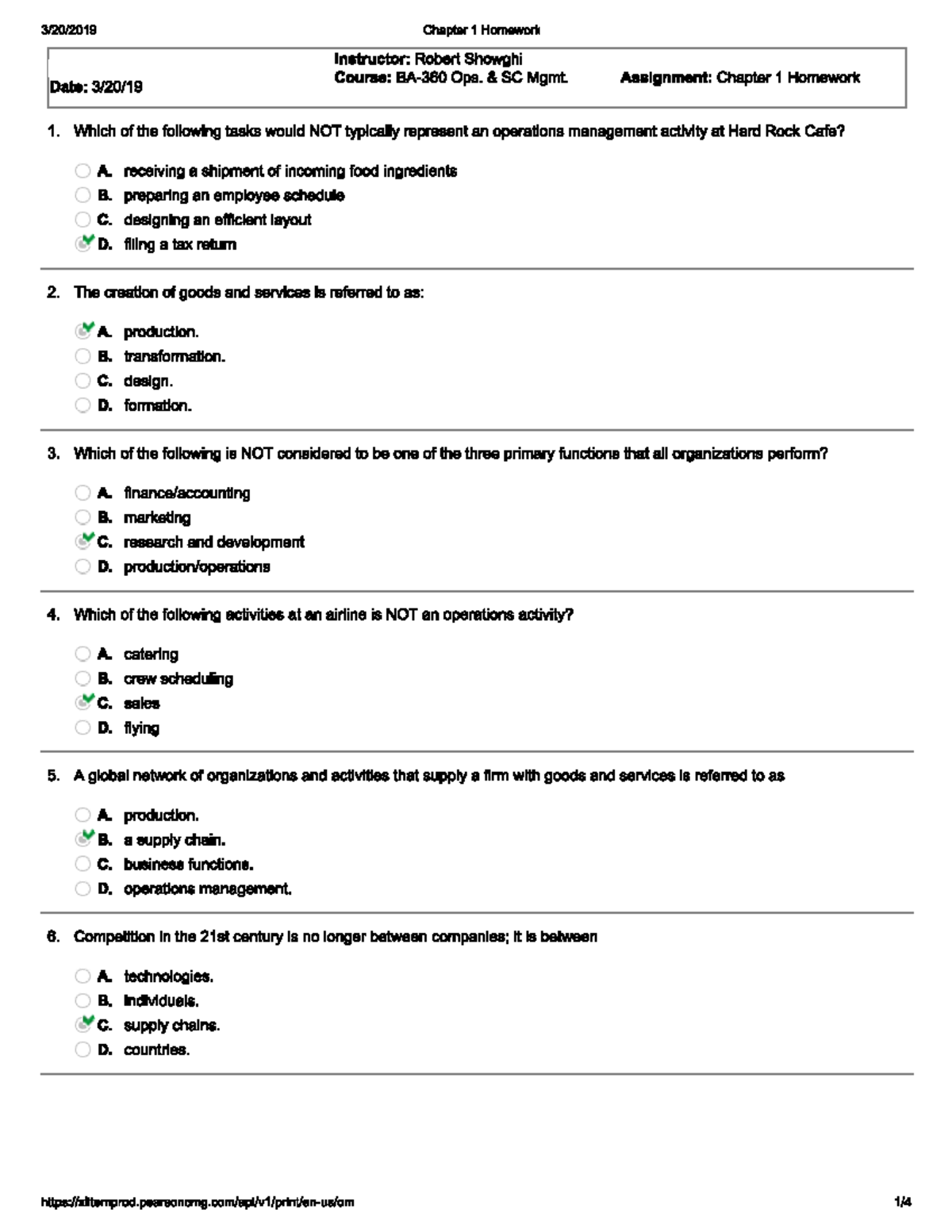 Chapter 1 - Chapter 1 Homework Instructor: Robert Showghi Course: Ops ...