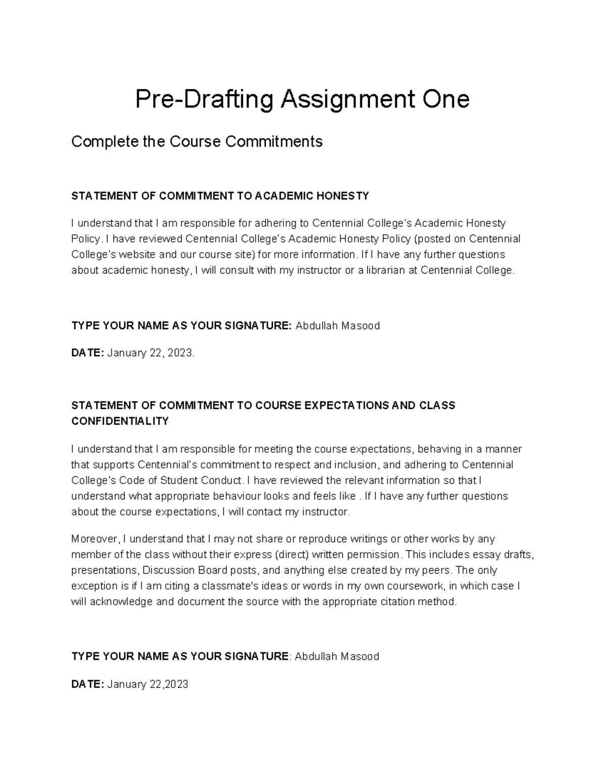 Pre-Drafting Assignment One - Pre-Drafting Assignment One Complete the Course Commitments ...